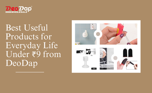 Best Useful Products for Everyday Life Under ₹9 – DeoDap