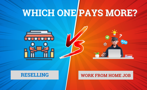 Work From Home Jobs vs Reselling: Which Pays More? – DeoDap