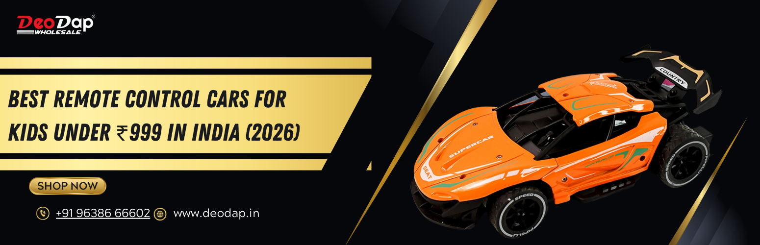 Best Remote Control Cars for Kids Under ₹999 in India (2026) – DeoDap