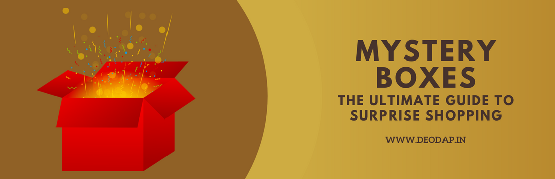 Mystery Box Guide: What's Inside Surprise Shopping – DeoDap