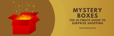 Mystery Box Guide: What's Inside Surprise Shopping – DeoDap